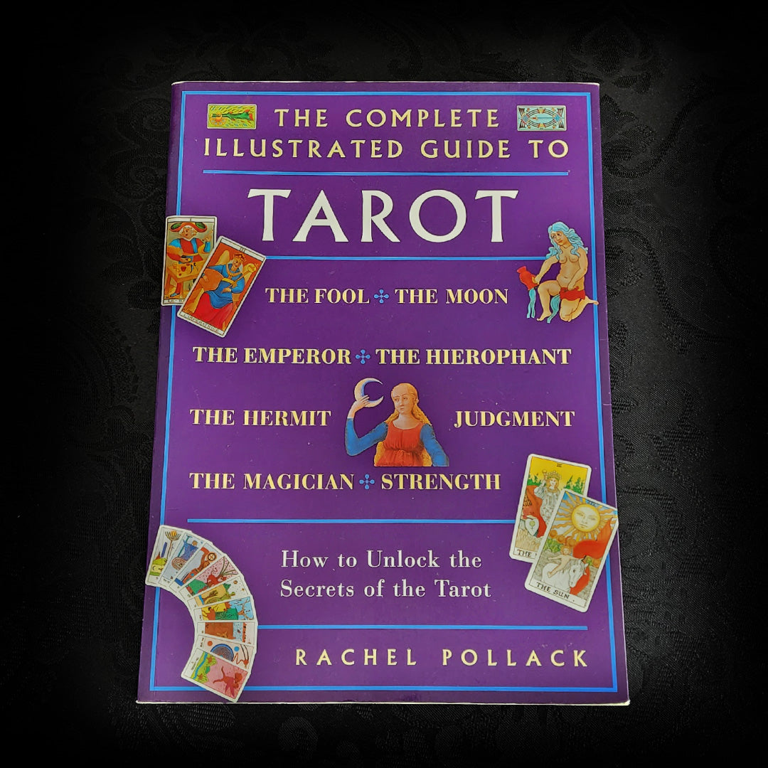 Complete Illustrated Guide To Tarot, The – Hester's Occult